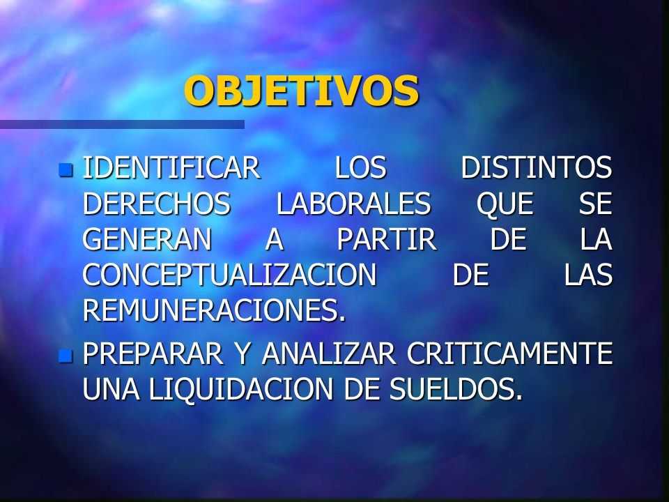 Remuneraciones Objetivos N Identificar Los Distintos Derechos